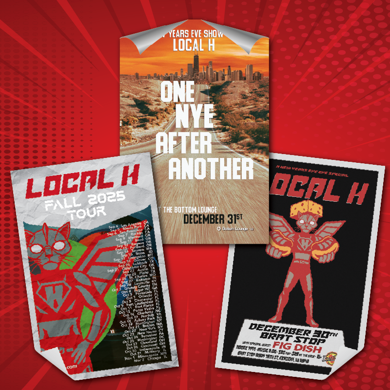 Local H - NYE 2025 Poster / Brat Stop / Mini Robocat Poster – G&P Records